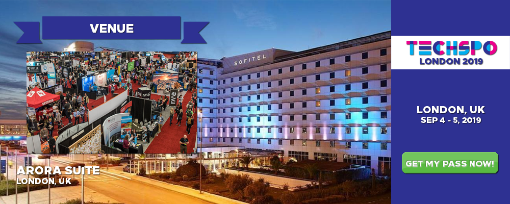TECHSPO London 2019 · Technology Expo · September 4 - 5, 2019 (Internet ...